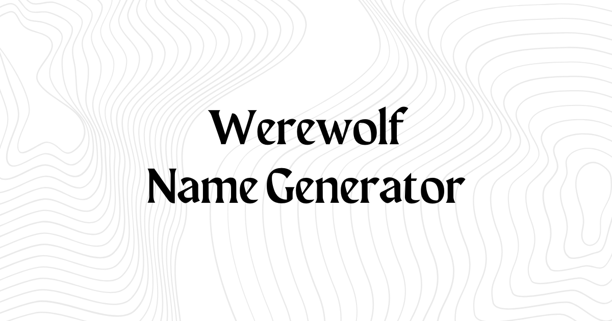 AI Werewolf Name Generator