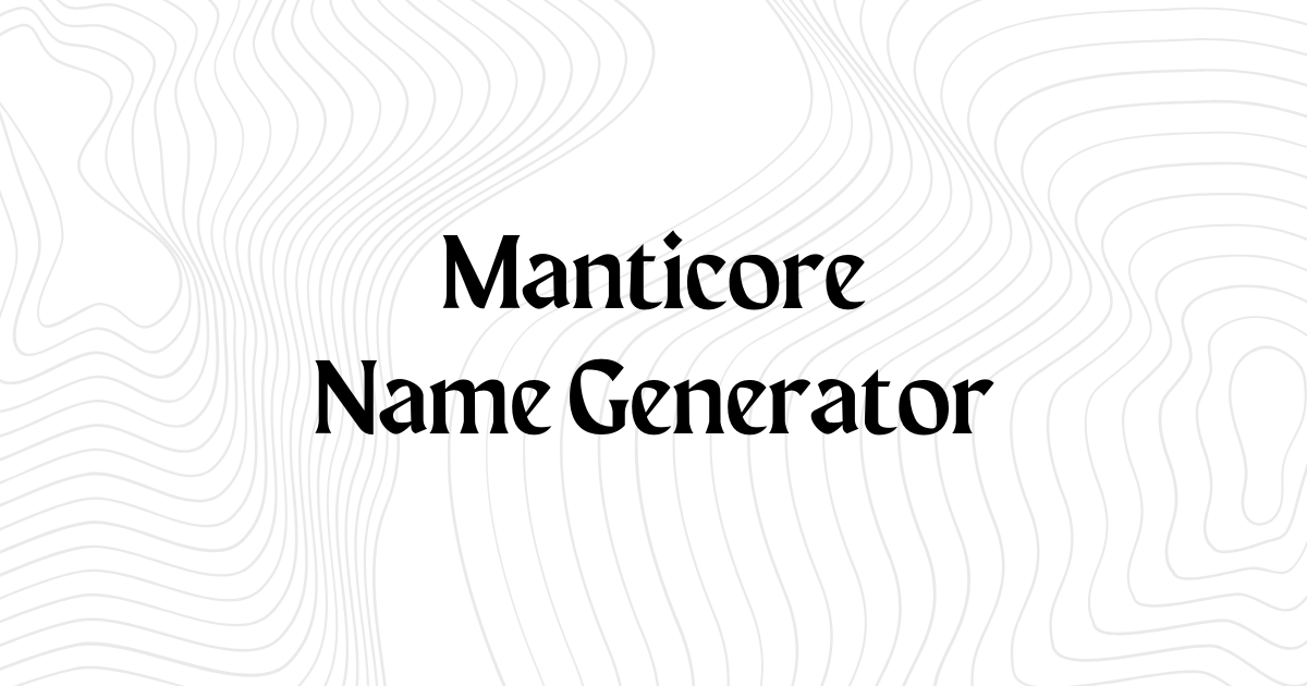 AI Manticore Name Generator