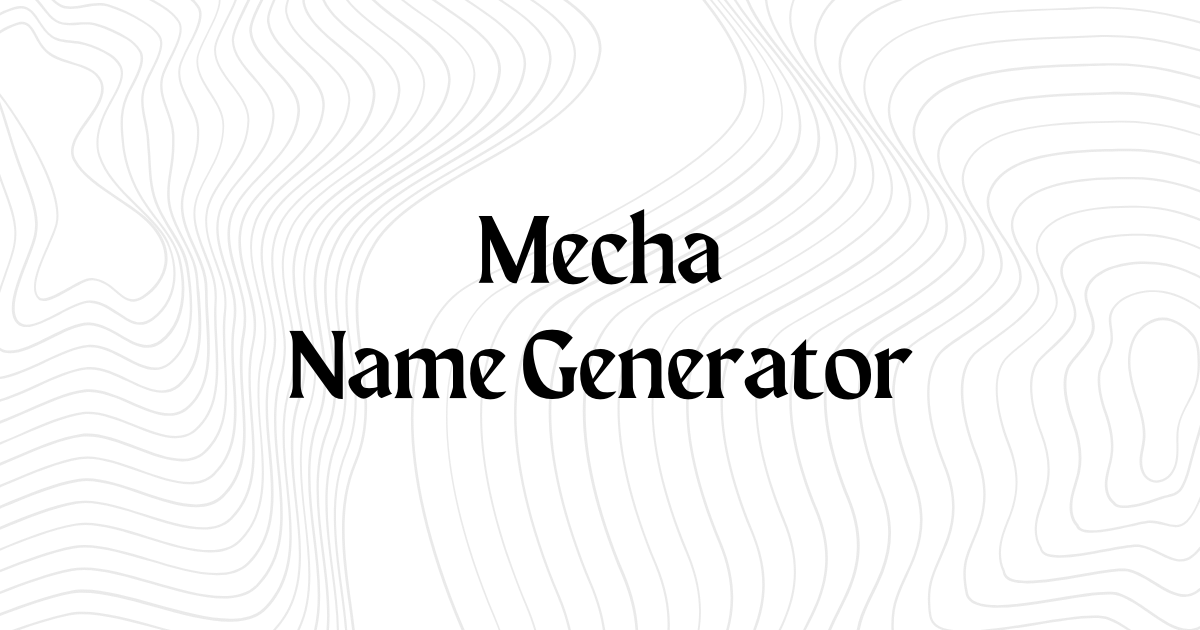 AI Mecha Name Generator